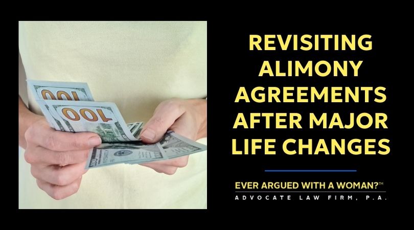 Revisiting Alimony Agreements After Major Life Changes